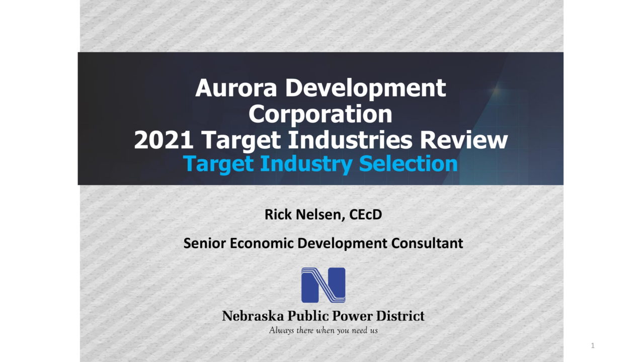 Opportunity - Aurora, Nebraska Development Corp.